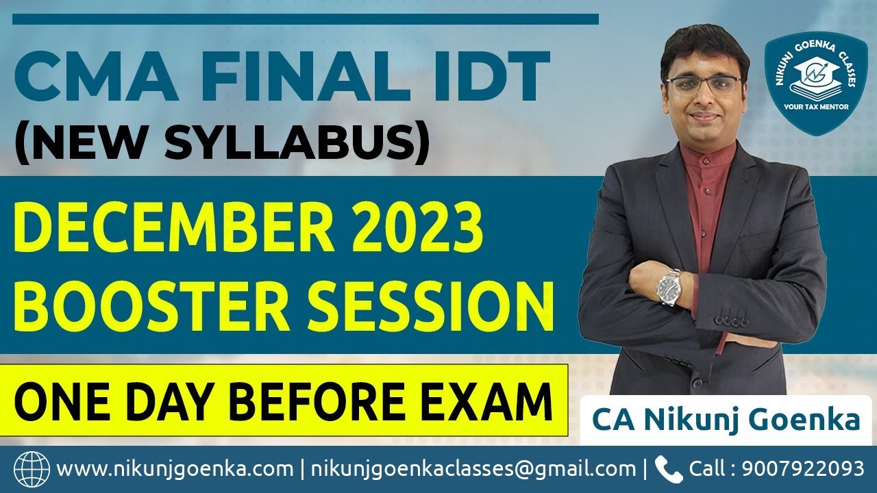 CMA Final IDT Booster | New Syllabus | Dec 2023 | Old Syllabus Paper ...