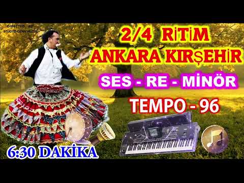 2/4 Ritim Ankara Kırşehir Re Minör Tempo 96