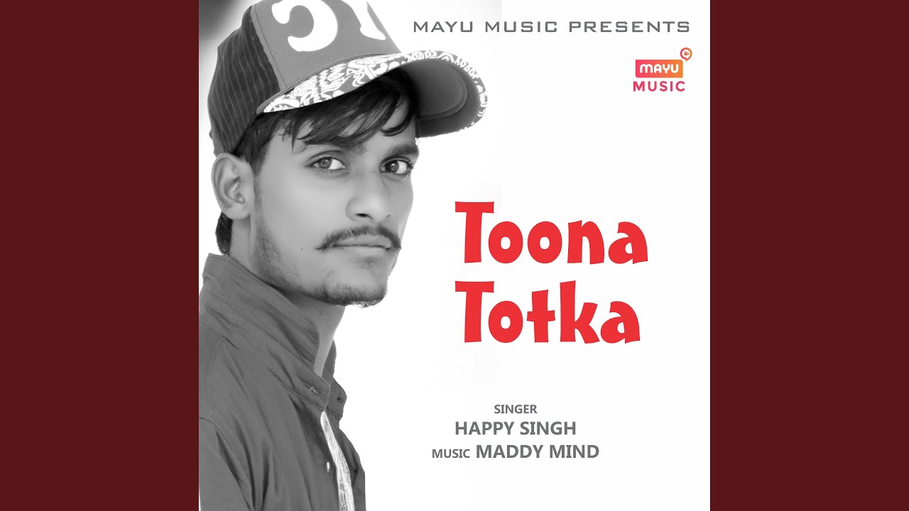 Toona Totka Youtube