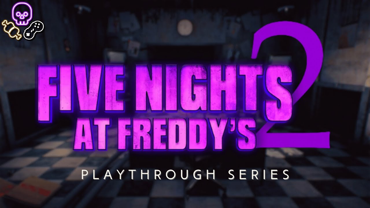 This One is More Difficult? Doubtful... | First Time Playthrough #fnaf ...