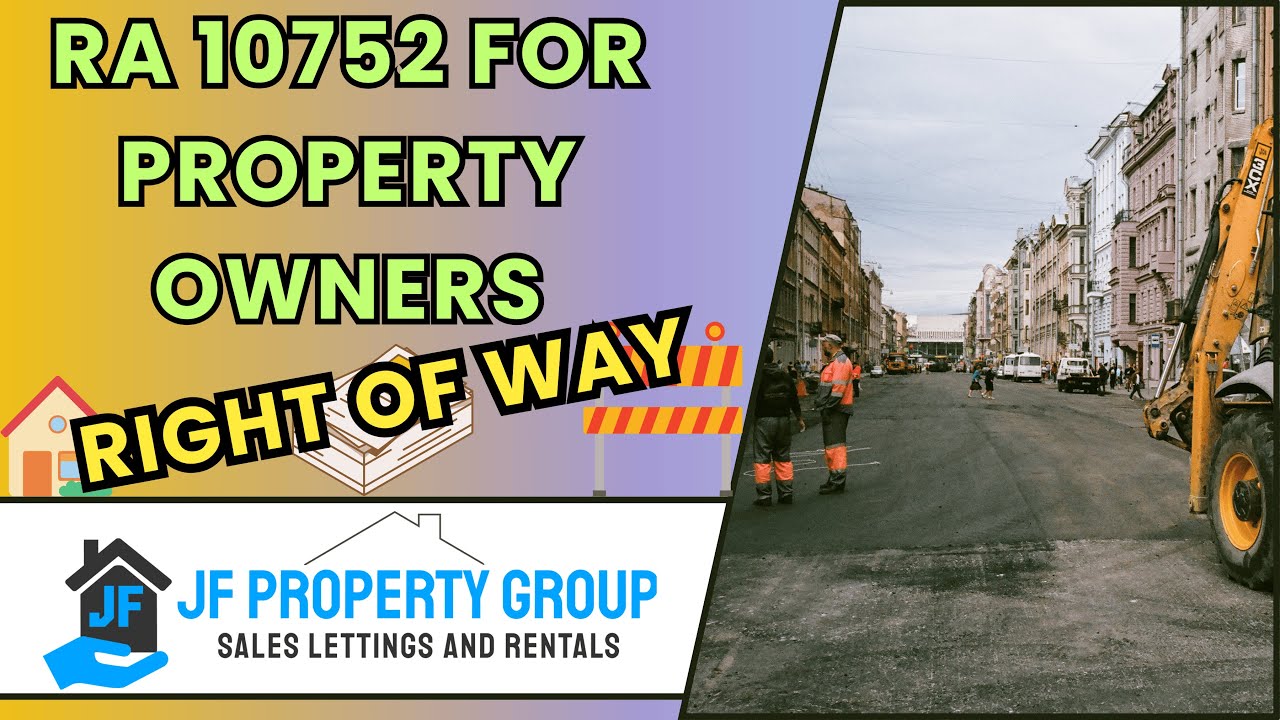 Republic Act 10752: What You Need to Know About Right-of-Way in ...