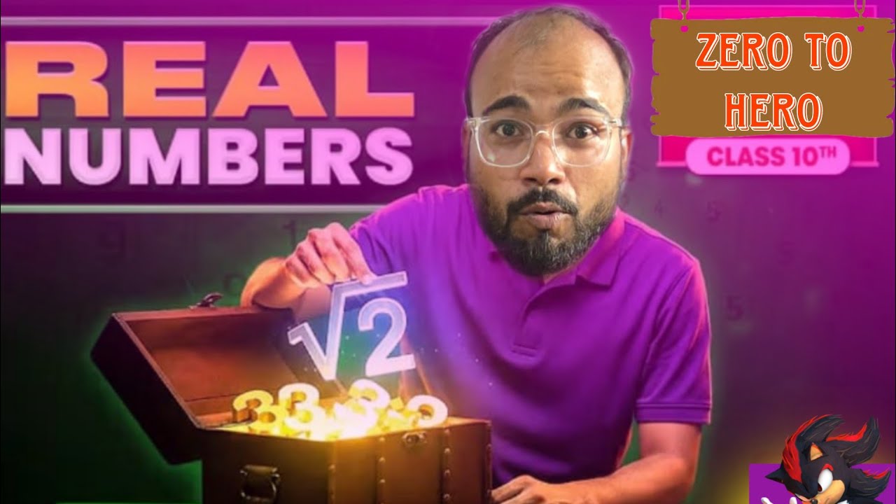 Class 10 Real Numbers | Most Important Concepts & Questions | CBSE 2026 ...
