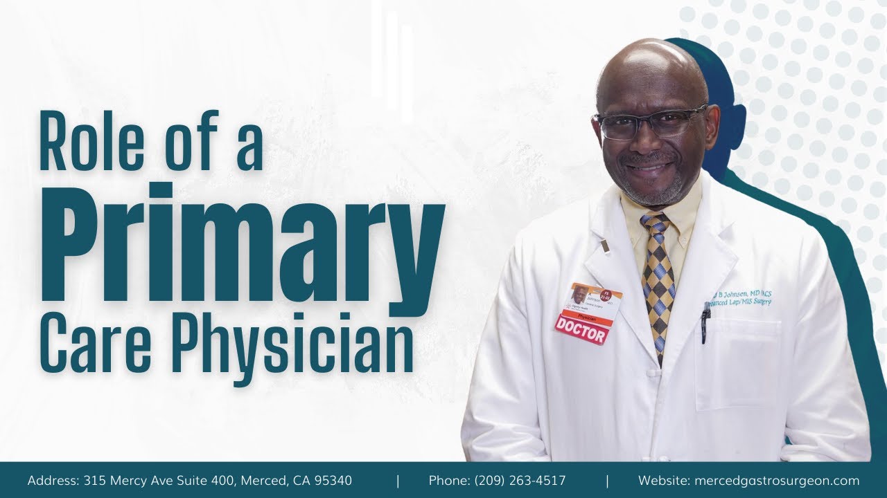 The Role of a Primary Care Physician with Dr. Alfred Johnson - YouTube