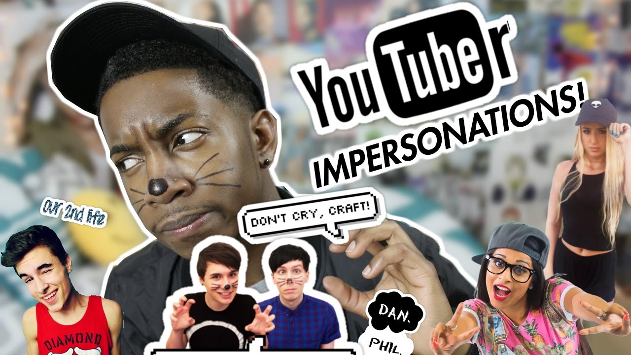 AMAZING YOUTUBER IMPRESSIONS - YouTube