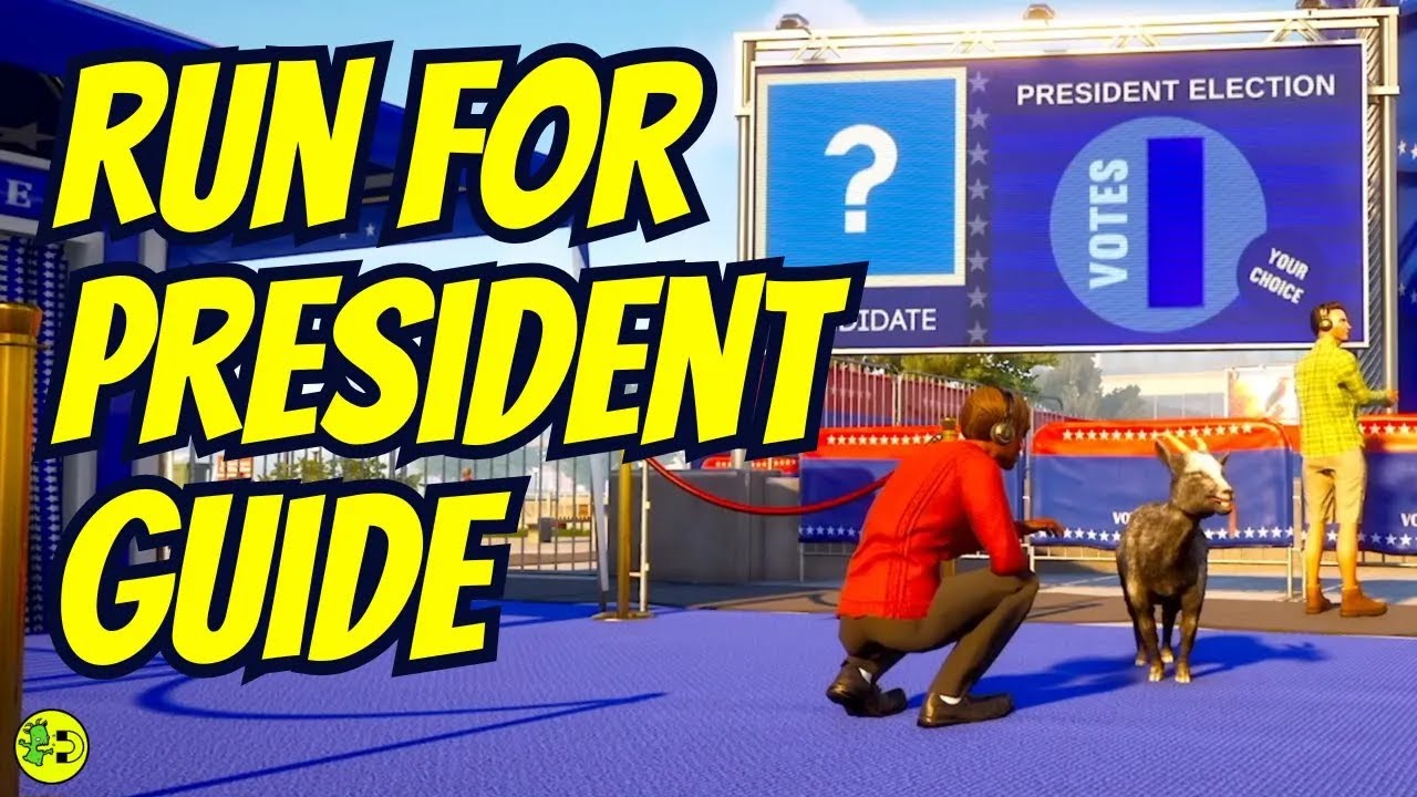 Goat Simulator 3 Run For President Event Guide - YouTube