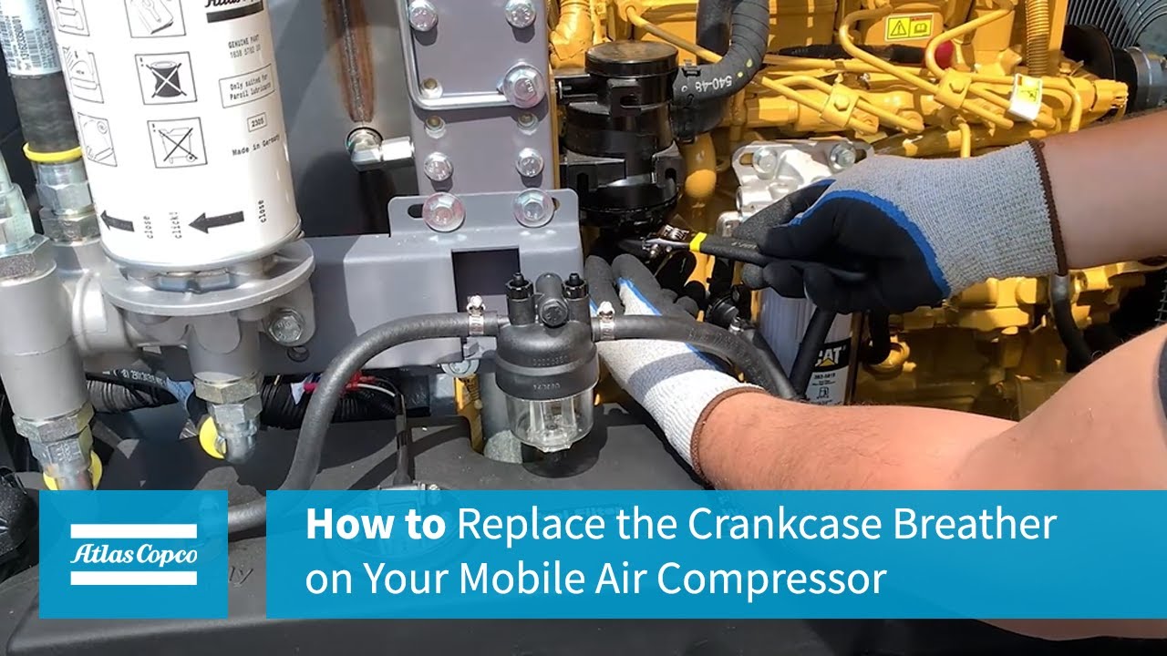 How to Replace the Crankcase Breather on Your Mobile Air Compressor ...
