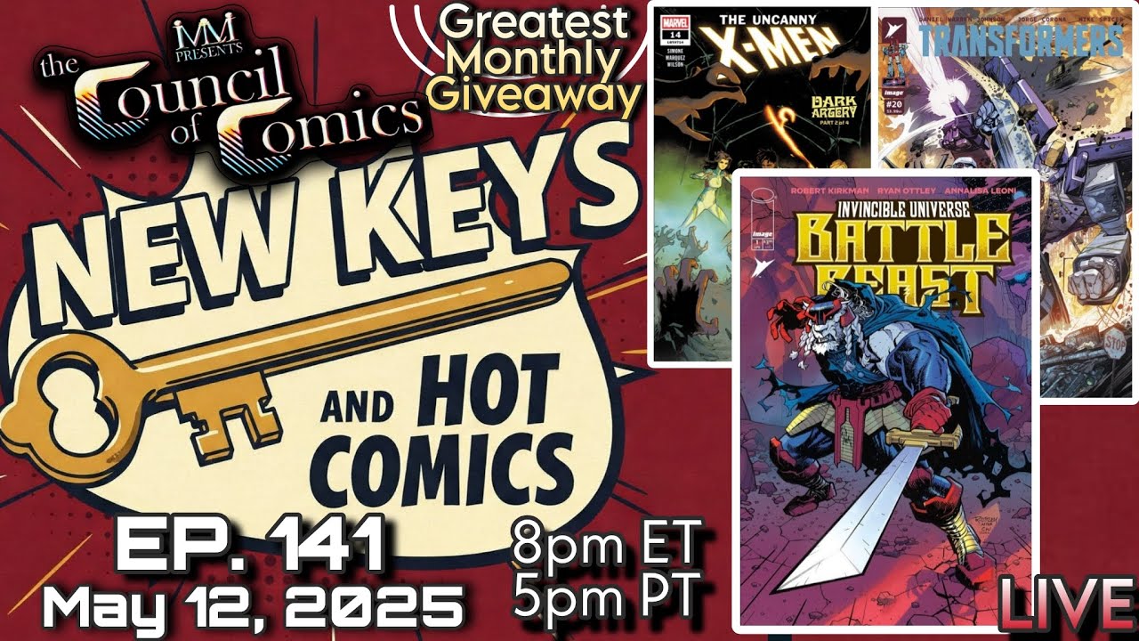 NEW KEYS & HOT COMICS! LIVE Podcast ep.141 May 12th 2025 #comics # ...