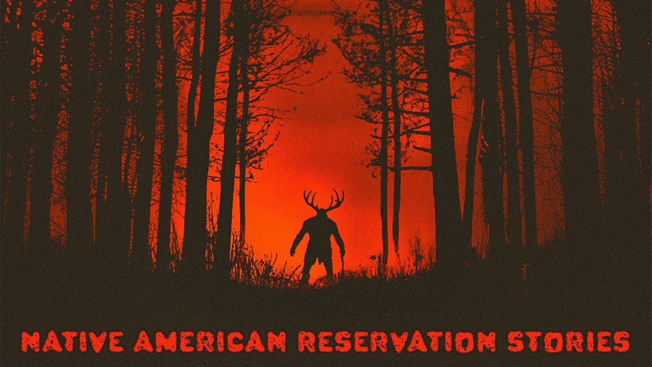 3 True Native American Reservation Horror Stories | Creepy Encounters ...