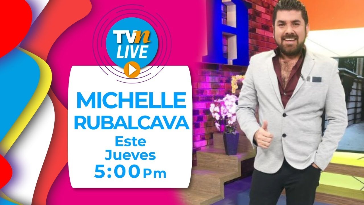 ¡Michelle Rubalcava en Live TVN! - YouTube