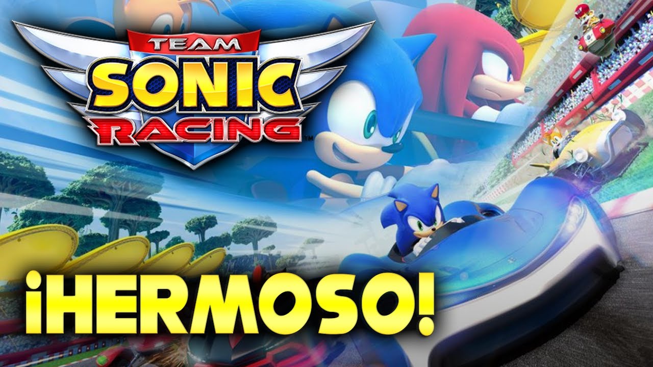 ¡El CTR tiene Competencia! Primera Vez en Team Sonic Racing - YouTube