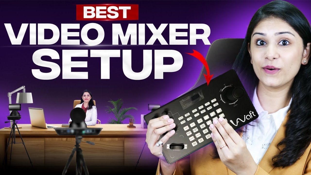 Complete Video Mixer Setup , Easy and Effective Guide💡Best Video Mixer ...