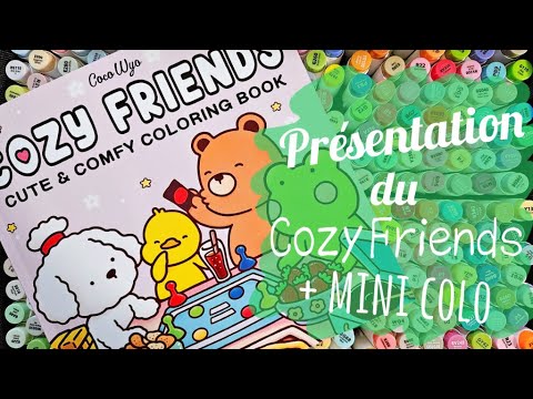 🖍️Présentation du COZY FRIENDS de Coco Wyo + mini colo🐥 - YouTube