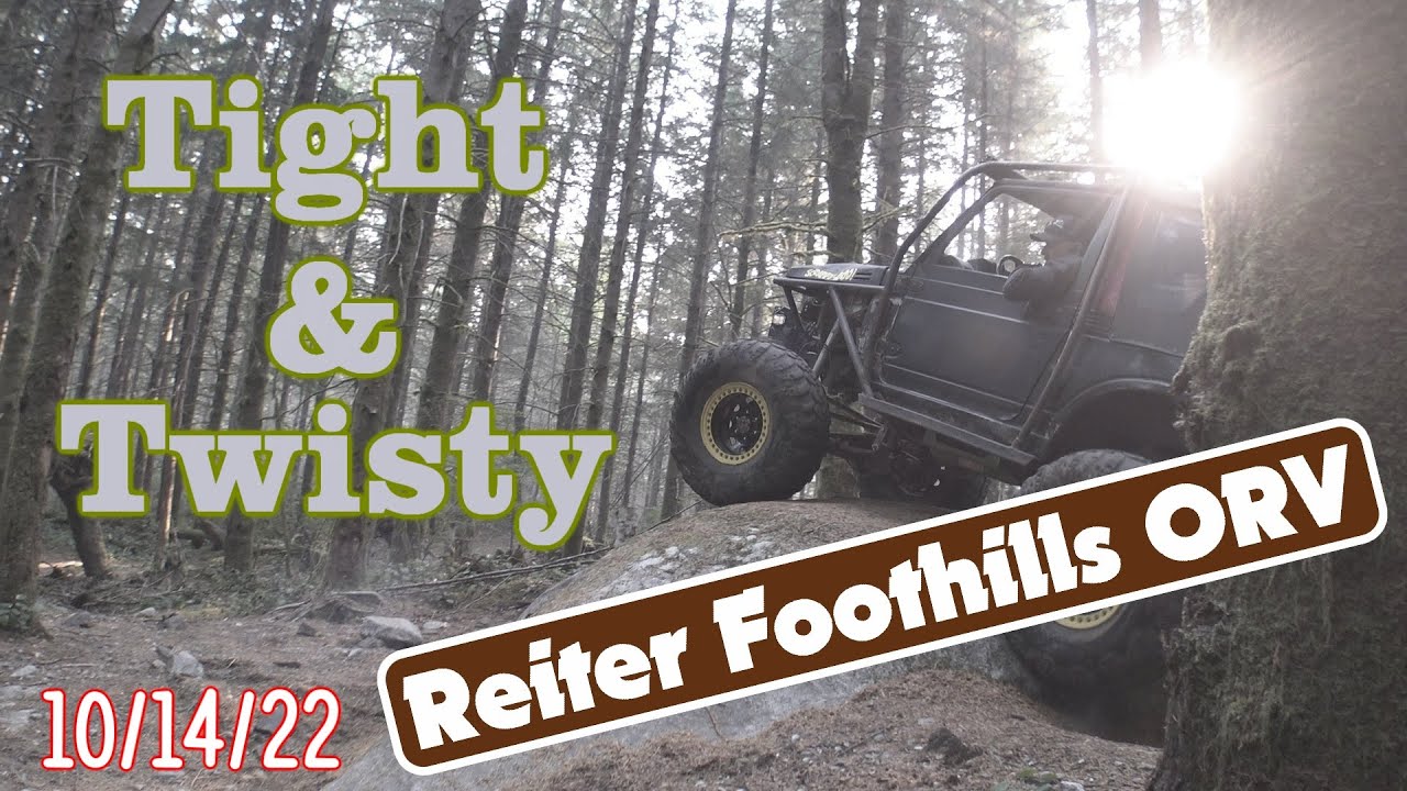 Tight & Twisty Reiter Foothills ORV - YouTube