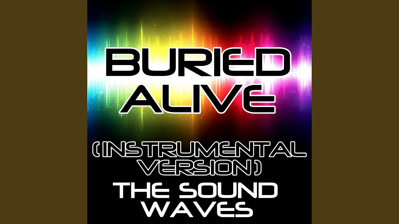 Buried Alive (Instrumental Version) - YouTube