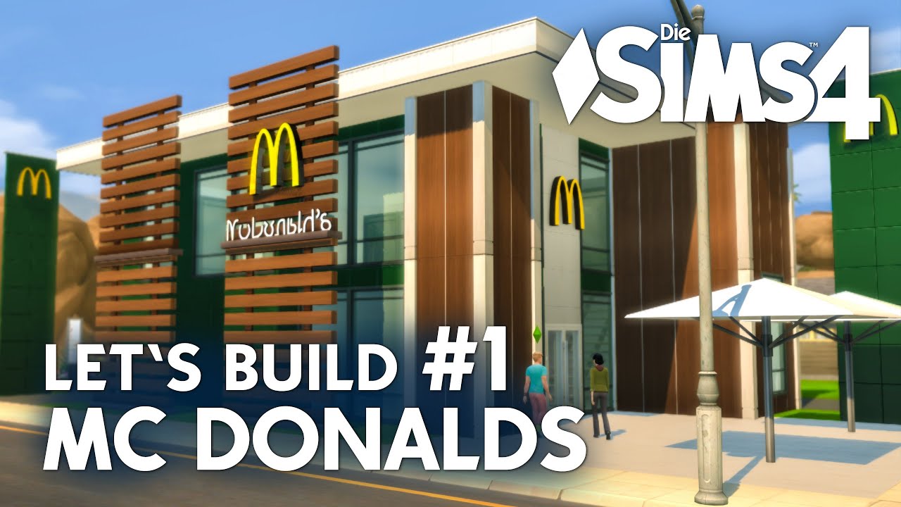 McDonald's bauen #1 | Die Sims 4 Let's Build zum Restaurant mit ...
