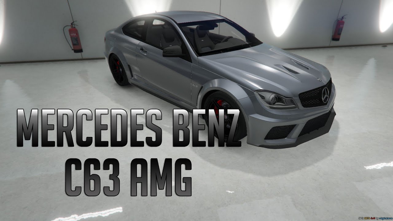 GTA V Mercedes-Benz C63 AMG MOD - YouTube