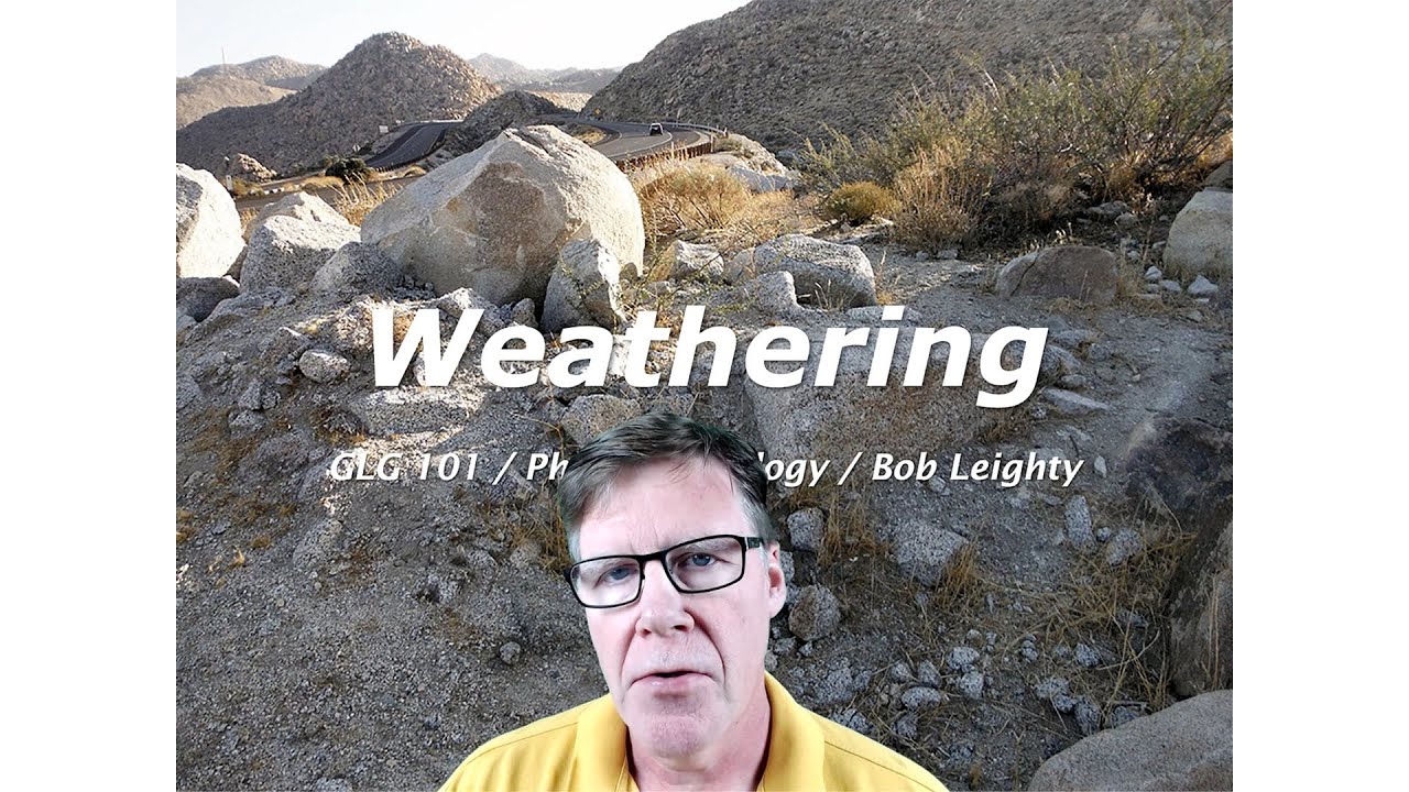 Weathering - YouTube