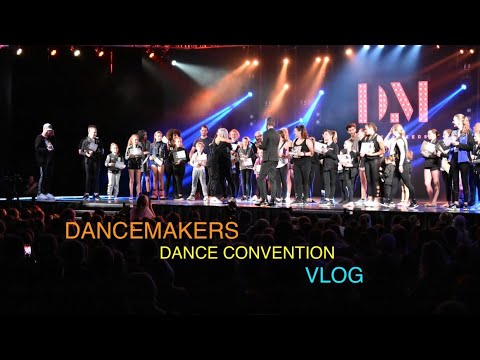 DANCEMAKERS DANCE CONVENTION/COMPETITION VLOG 2018 || THE DANCE GIRLZ ...