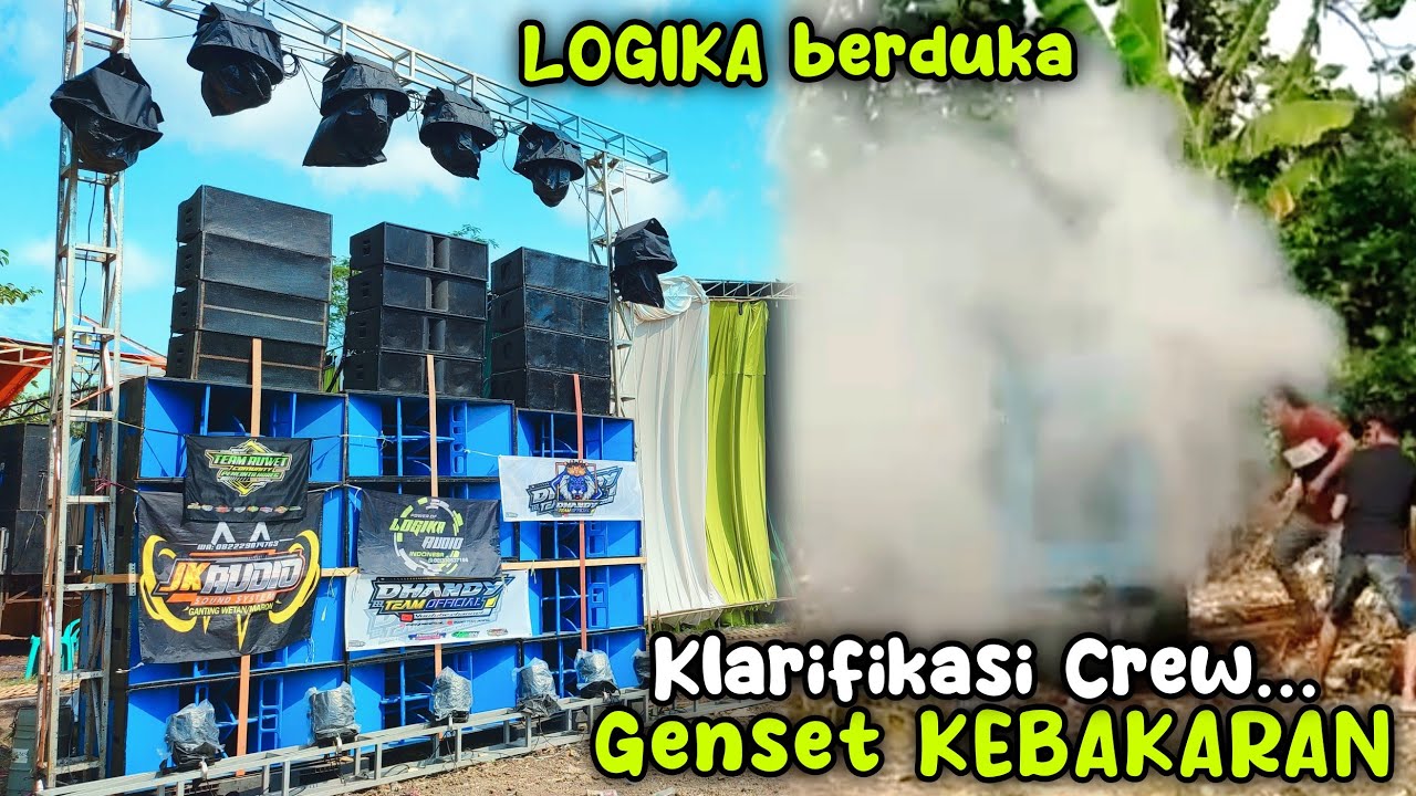 NGERI😰 Logika Audio job hajatan horegg 12 Subwoofer Gensetnya kebakaran ...