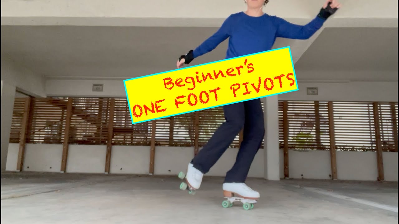 One Foot Pivots for Beginners #rollerskating - YouTube