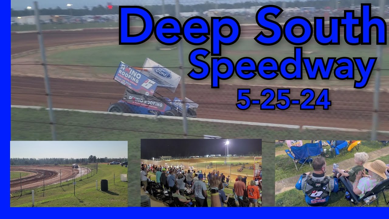 Deep South Speedway | 5-25-24 | Hurricane Area Super Sprints - YouTube