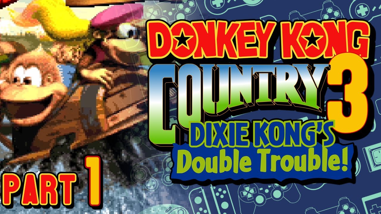 Donkey Kong Country 3 - 1 - The Northern Kremisphere - YouTube