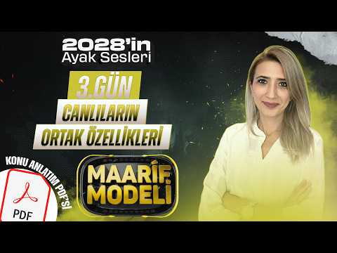 🚨 CANLILARIN ORTAK ÖZELLİKLERİ / 2028 MAARİF BİYOLOJİ KAMPI / (3.GÜN)