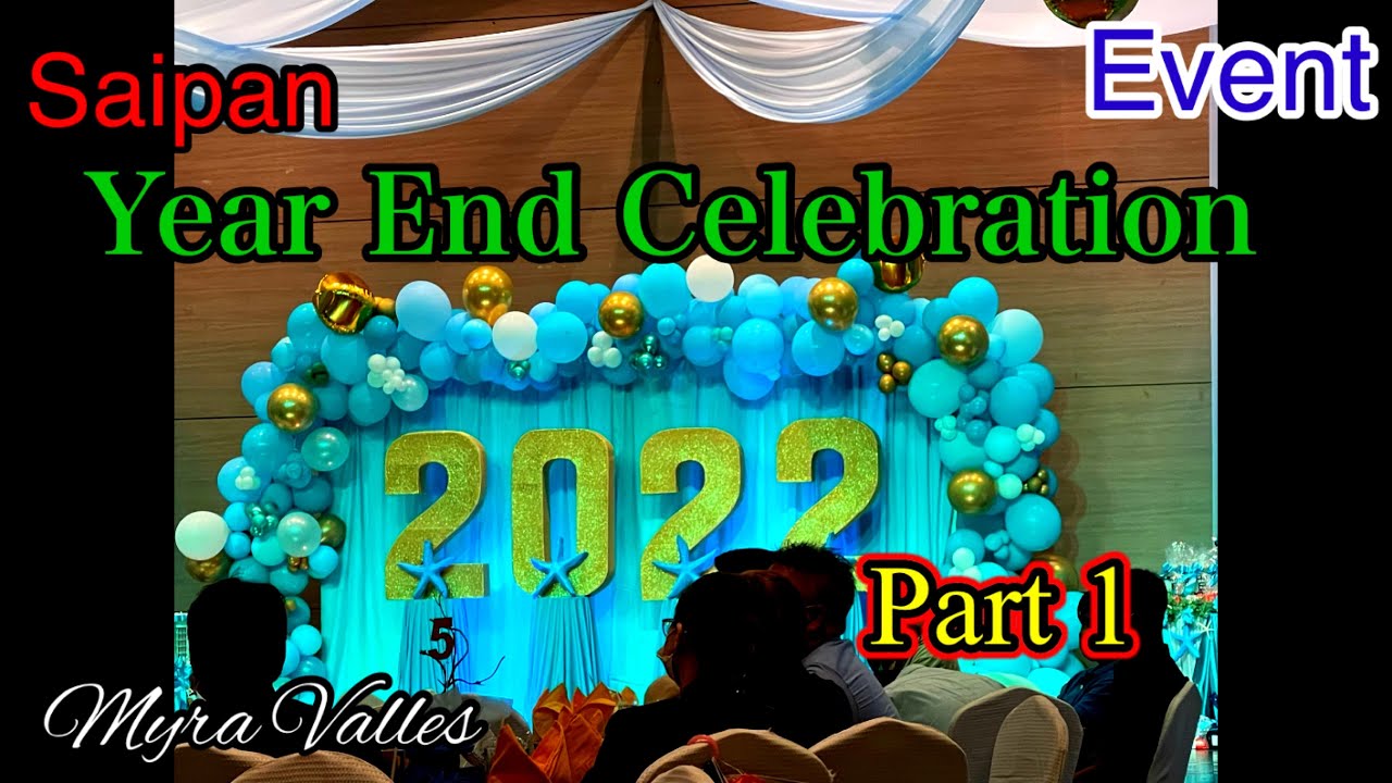 Year End Celebration 2021 || Event || Saipan CNMI USA 🇺🇸 - YouTube
