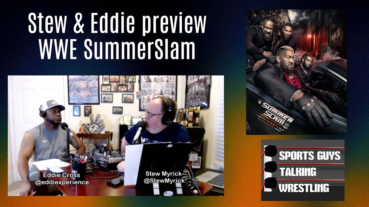 SGTW WWE SummerSlam Preview Jul 31 2024 - YouTube