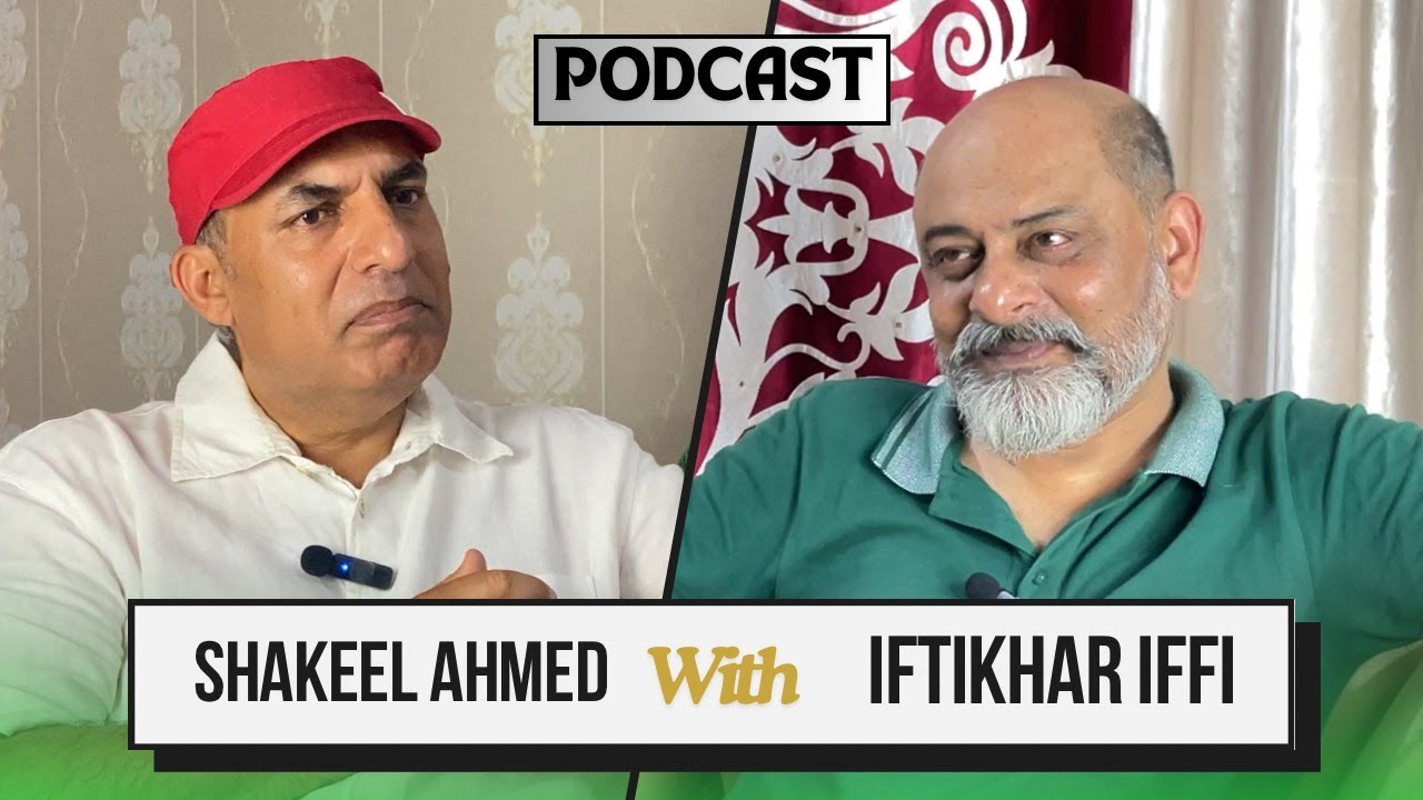 Iftikhar Ahmed Usmani Iffi With Shakeel Ahmed Chohan#podcast#interview ...