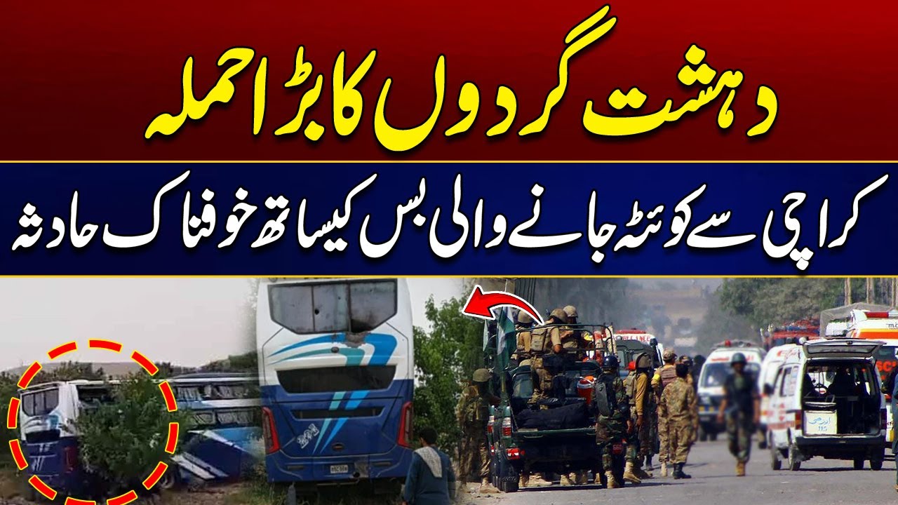 Attack With Bus Going For Karachi To Quetta | Breaking News | City 21 ...