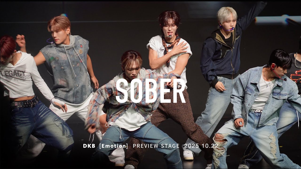 SOBER[4K]𝖣𝖪𝖡 [𝗘𝗺𝗼𝘁𝗶𝗼𝗻] 𝖯𝖱𝖤𝖵𝖨𝖤𝖶 𝖲𝖳𝖠𝖦𝖤 1022 2025 - YouTube