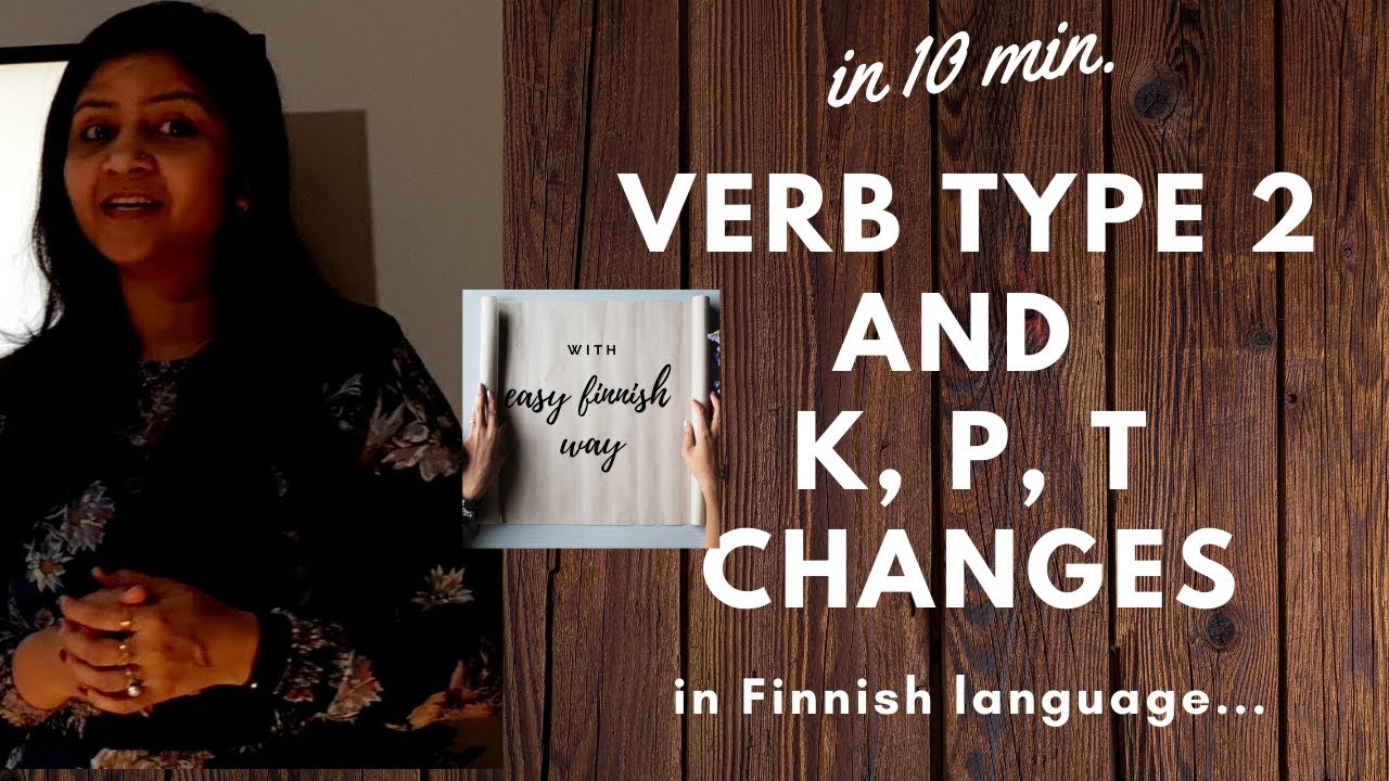 The Finnish Language For Beginners verb Type 2 And K p t Vaihtelu the-finnish-language-for-beginners-verb-type-2-and-k-p-t-vaihtelu