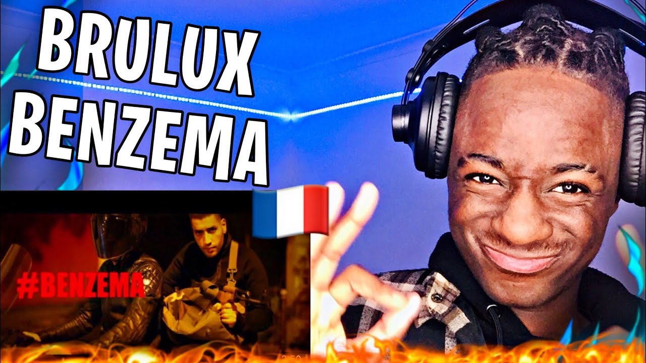 Brulux - Benzema [Clip Officiel] | REACTION - YouTube