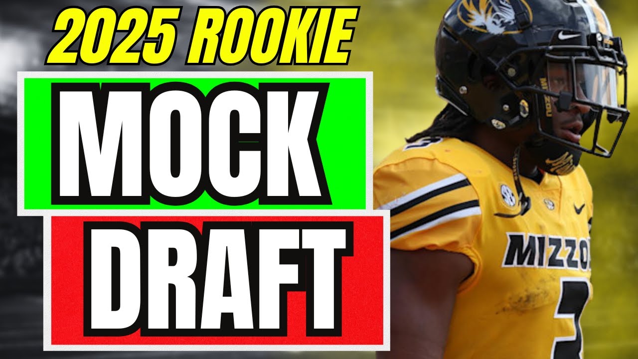2025 Dynasty Rookie Mock Draft (2 ROUNDS - Superflex/TE Premium) with ...
