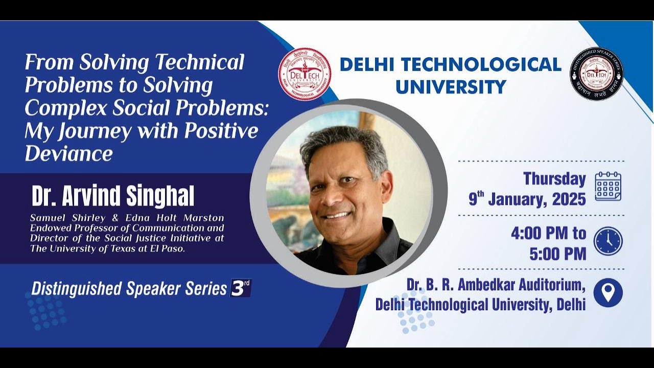 Distinguished Speaker Series-3 "From Solving Technical Problems to Solving Complex Social ...