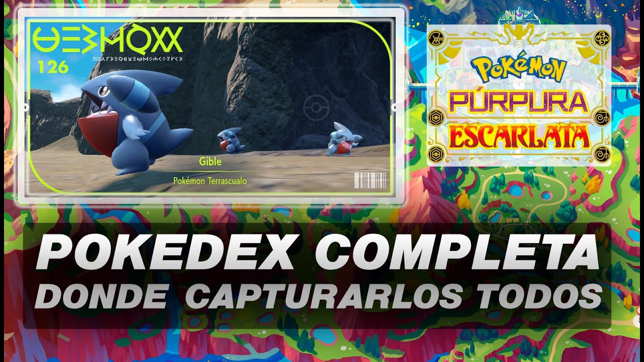 126 Pokedex Paldea - Gible (Donde y Como Capturarlo) - Pokémon ...