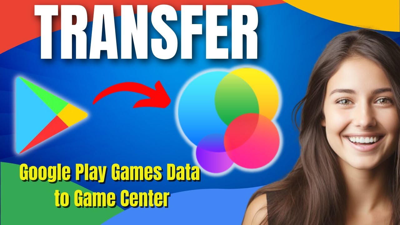 How to Transfer Google Play Games Data to Games Center Step-by-Step ...