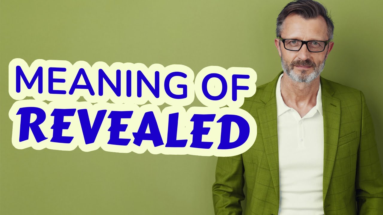 Revealed | Meaning of revealed 📖 - YouTube