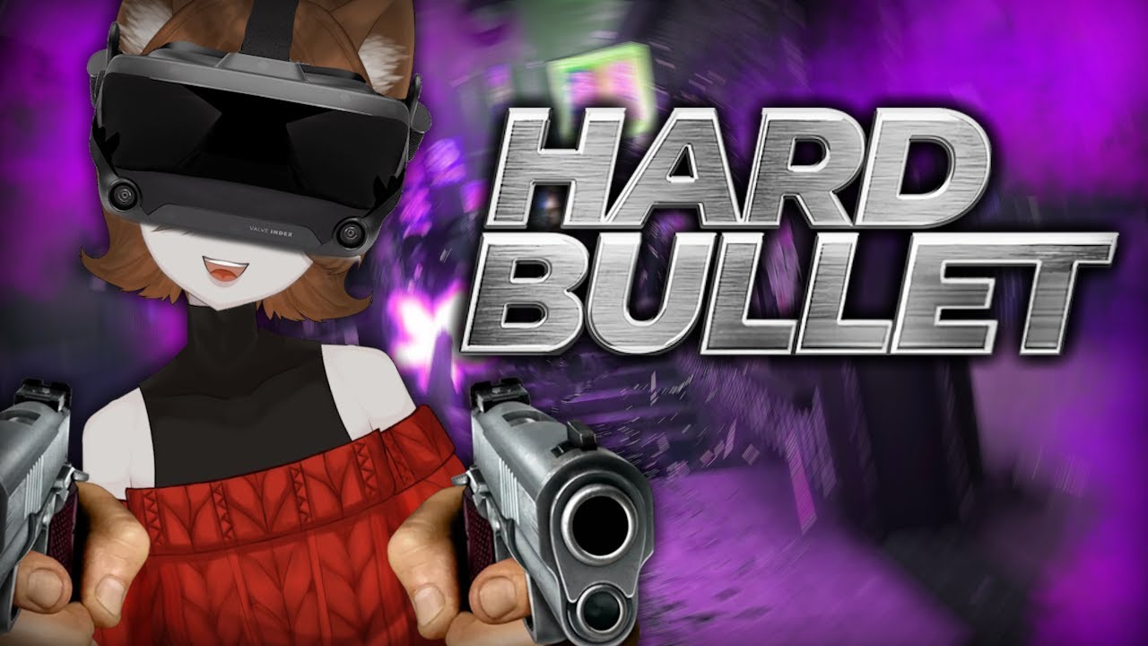 hard bullet vr and drinking mix fine - YouTube