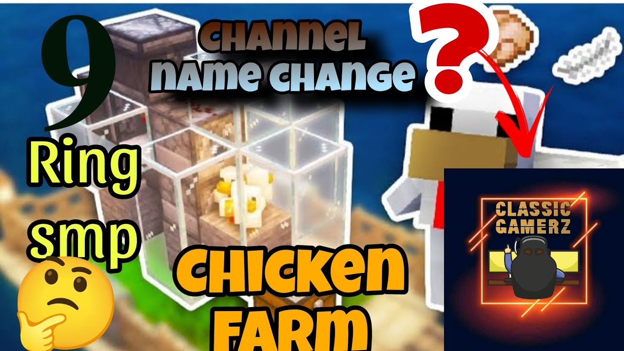 Making chicken farm in Ring smp and channel name and logo change ...