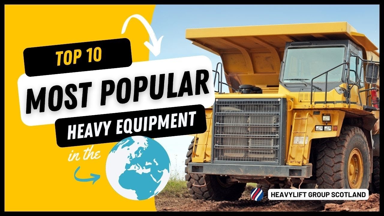 Top 10 Most Popular Heavy Construction Equipment in the World | Amazing ...