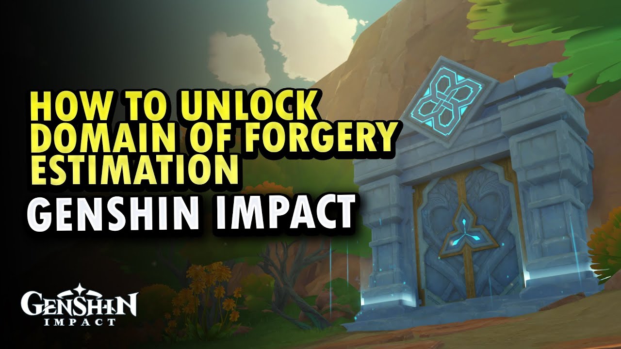 How to unlock Domain of Forgery Estimation Genshin Impact - YouTube