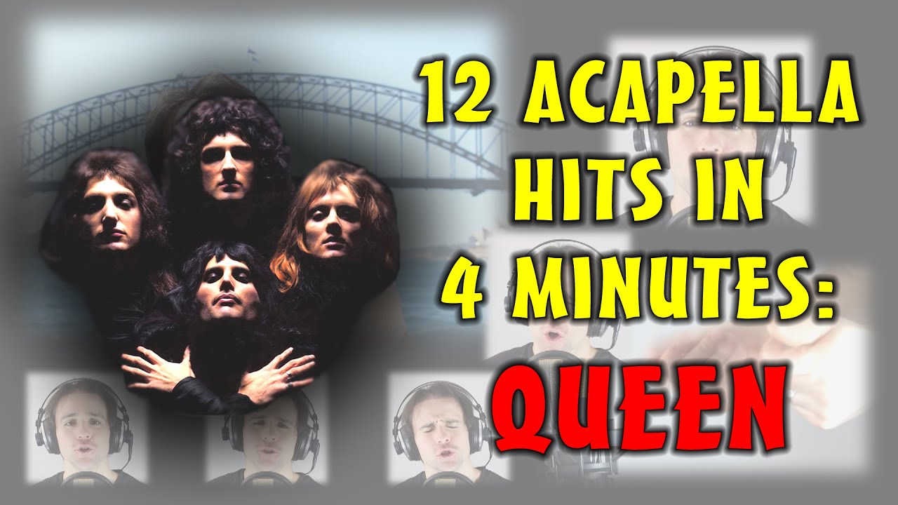 Queen Acapella Mashup/Medley: 12 Songs in 4 Minutes - YouTube