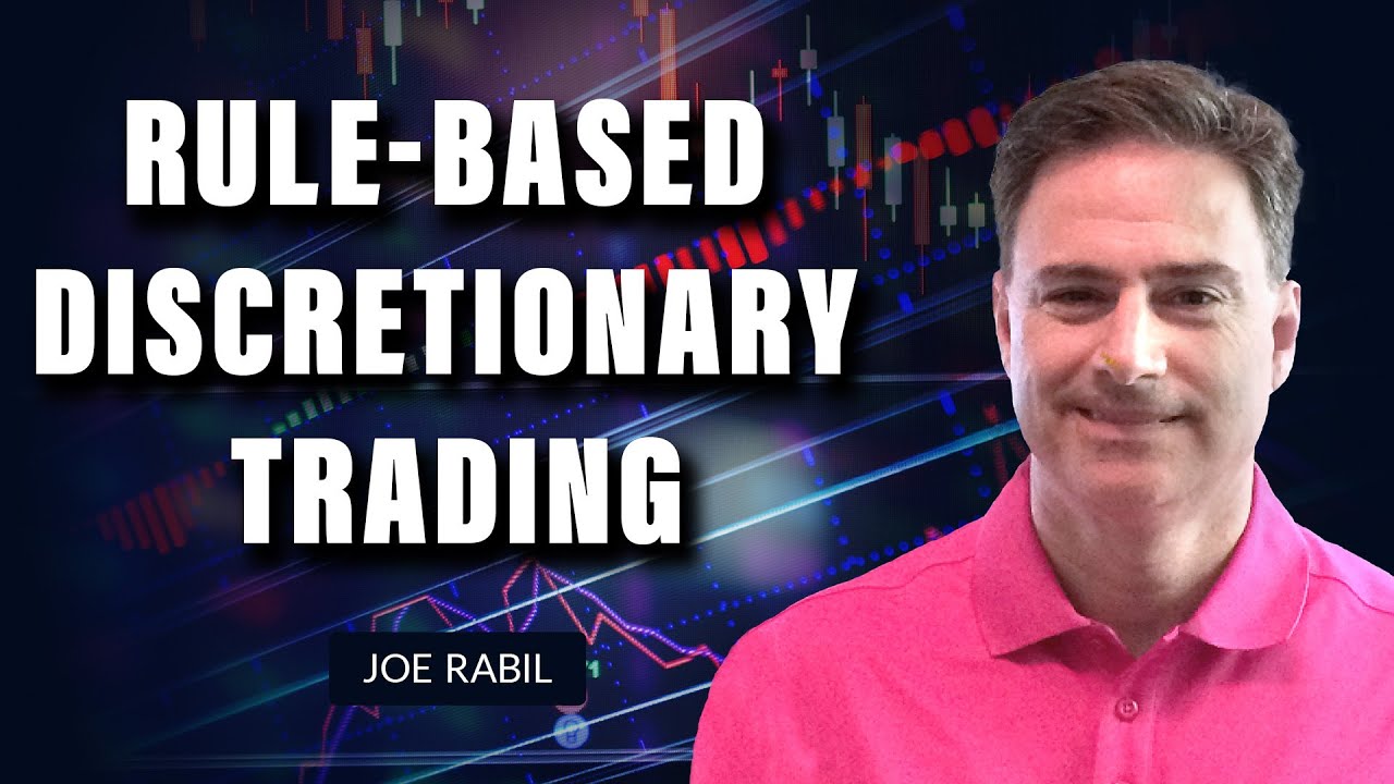 Rule-Based Discretionary Trading | Joe Rabil | Stock Talk (09.22.2022 ...