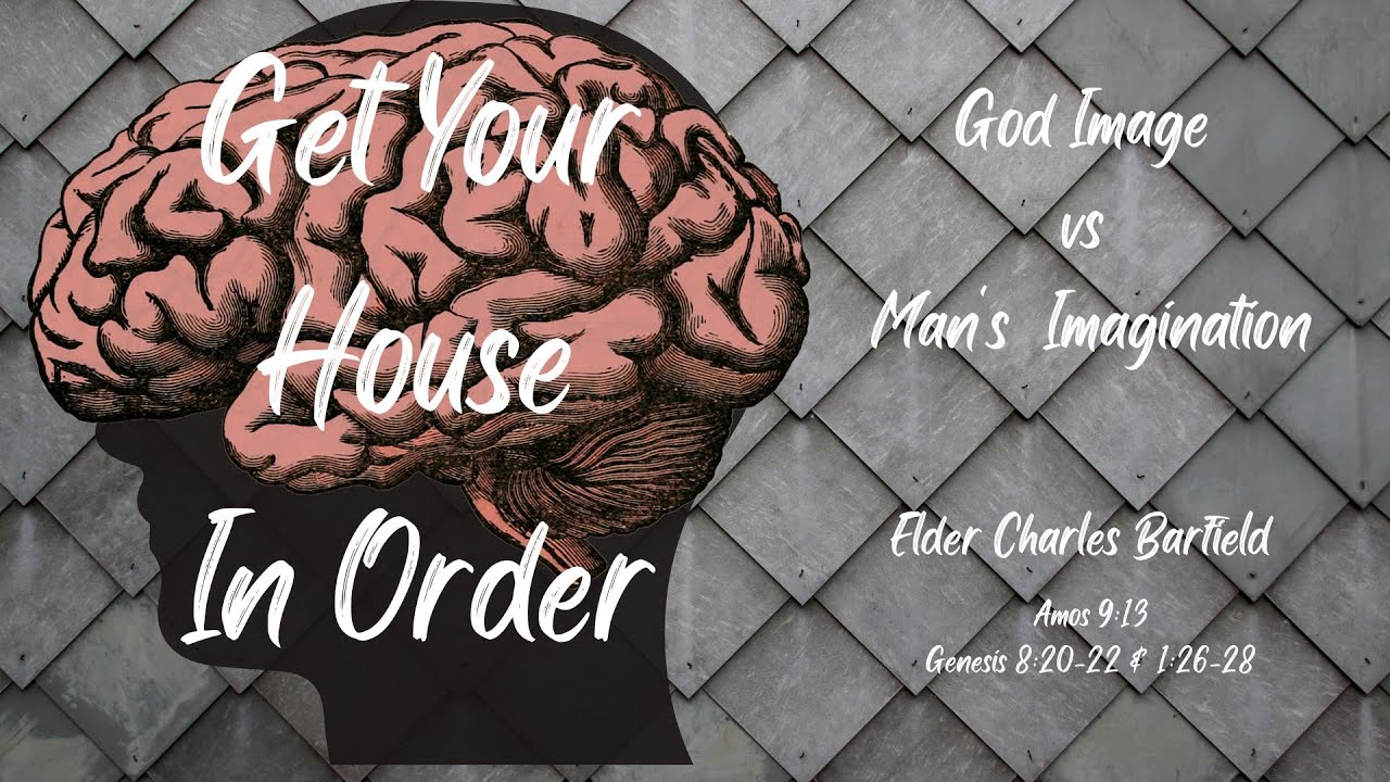 Get Your House In Order - Elder Charles Barfield - YouTube