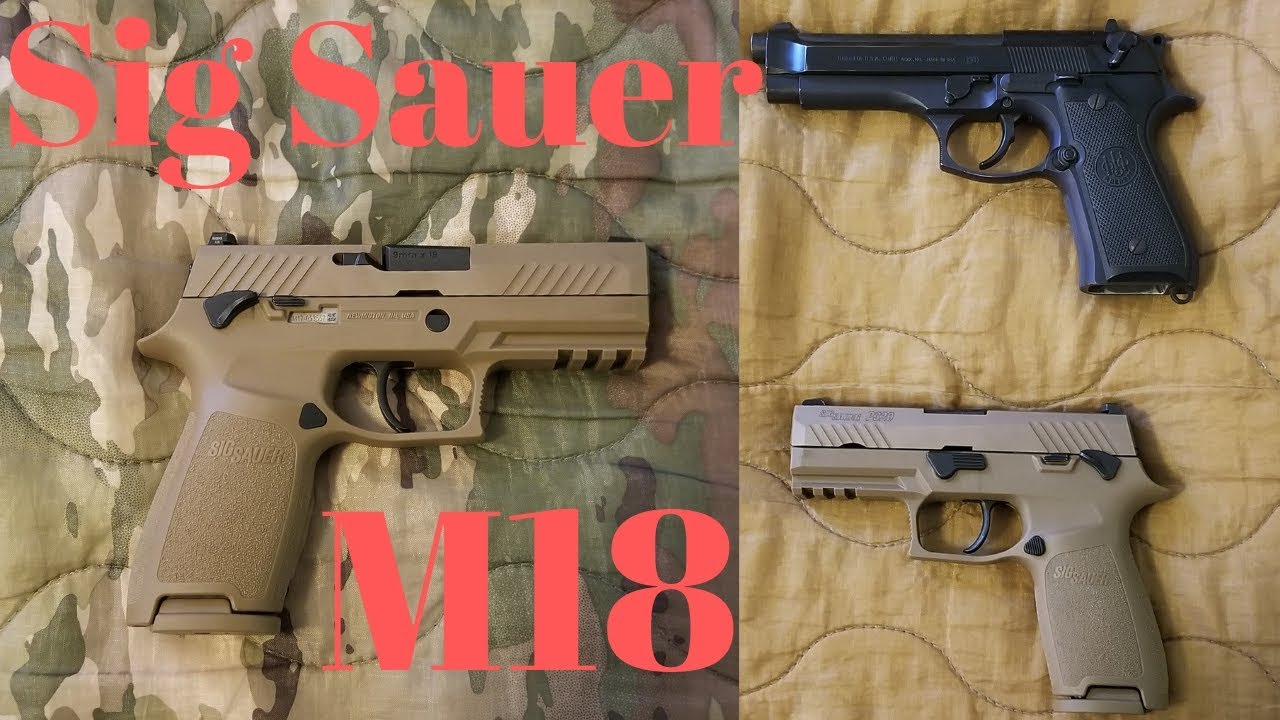Sig Sauer M18 Civilian model? - YouTube