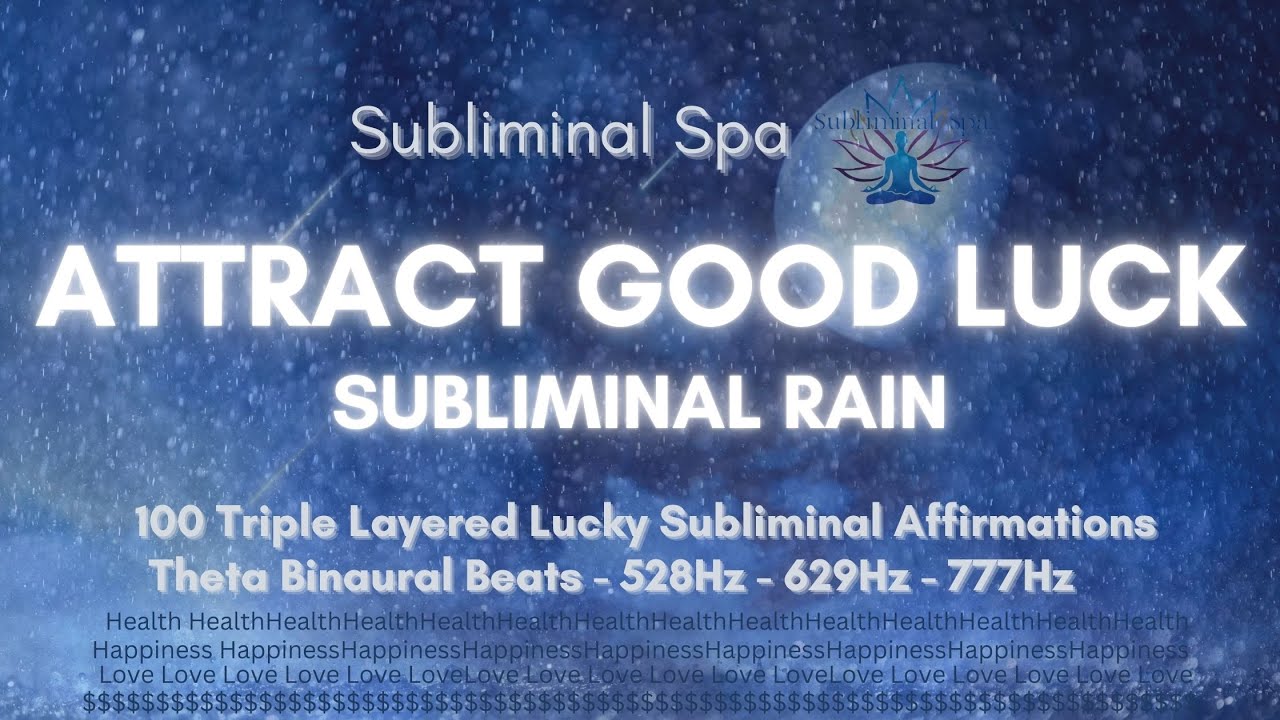 Good Luck Subliminal Sleep [SUBLIMINAL RAIN] - YouTube