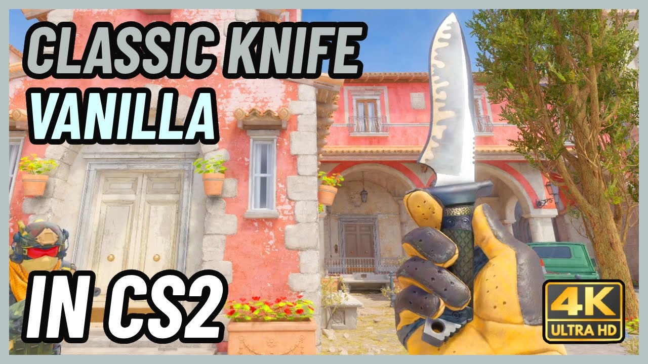 CS2 Classic Knife Vanilla | CS2 Knife In-Game Showcase [4K] - YouTube