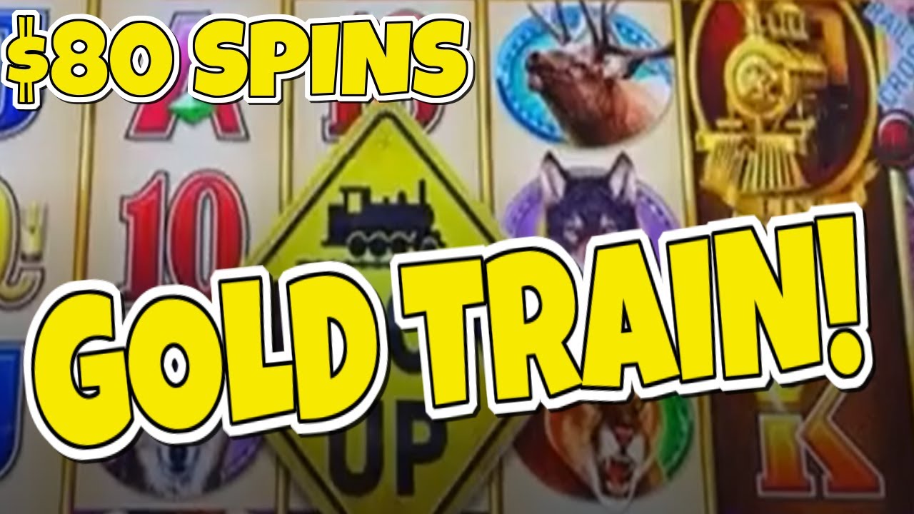 DOUBLE TRAIN JACKPOT!!! PROGRESSIVE & GOLD TRAIN HIT AT THE SAME TIME ...